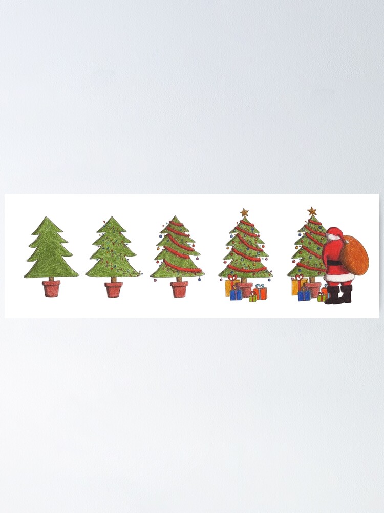 "Timeline of a Christmas Tree" Poster for Sale by AmeliaArt1 | Redbubble