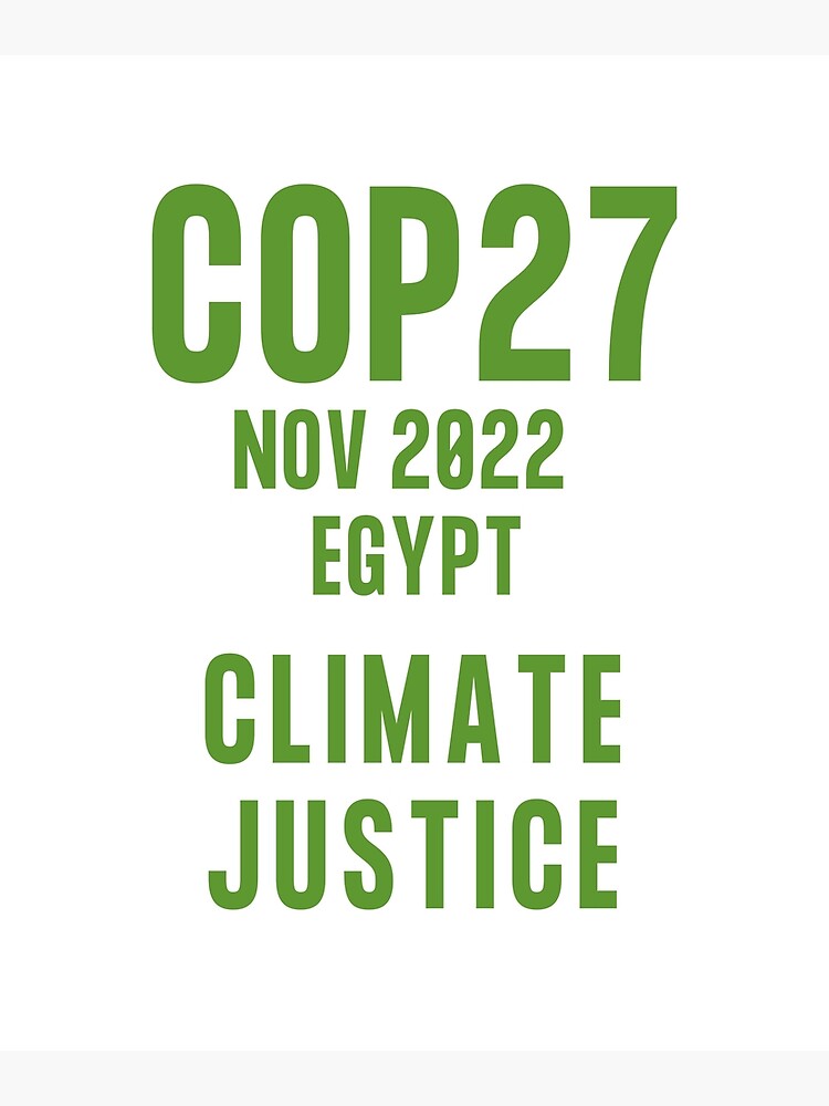 "Cop27 Nov 2022 Climate Justice, Cop27, Climate Justice" Metal Print ...
