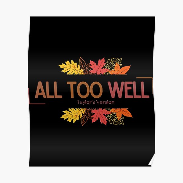 Póster «Letra de All Too Well Print - All Too Well de Taylor Swift del ...