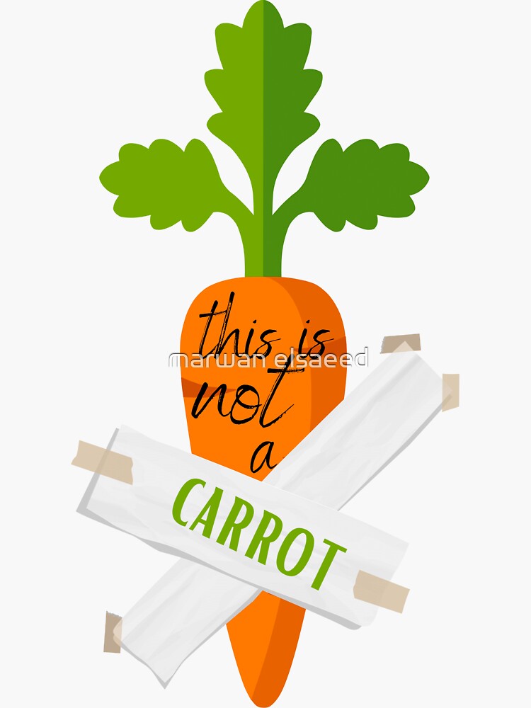 "Is this a carrot? this is not a carrot, funny" Sticker for Sale by ...