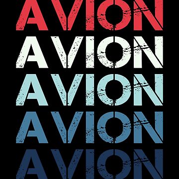 "Avion Name T Shirt - Avion Vintage Retro Avion Name Gift Item Tee ...