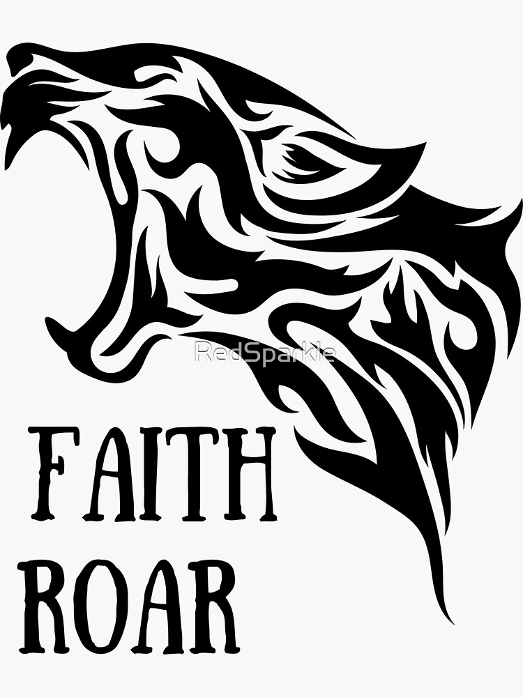 "Faith Roar Tiger" Sticker for Sale by RedSparkle | Redbubble