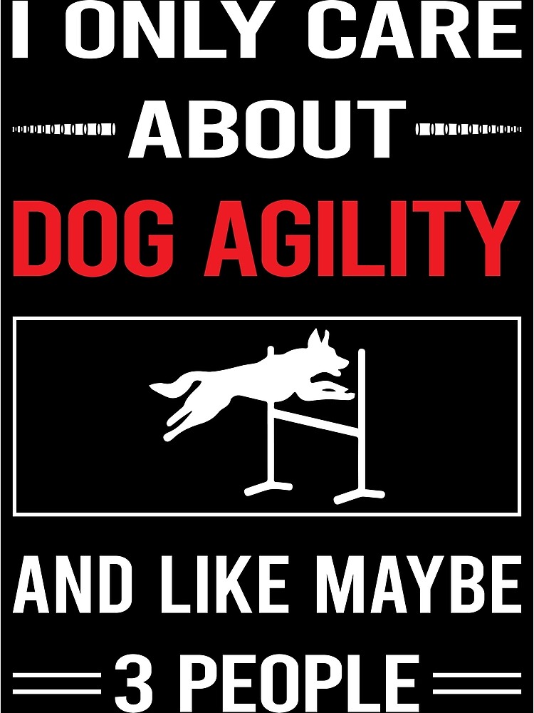 "Funny 3 People Dog Agility Training" Poster by DougPoulos | Redbubble