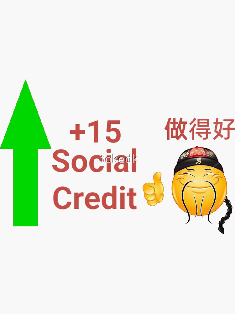"+15 social credit" Sticker for Sale by tokedk | Redbubble