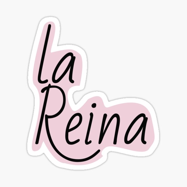 "La reina" Sticker by sinkingstudio | Redbubble