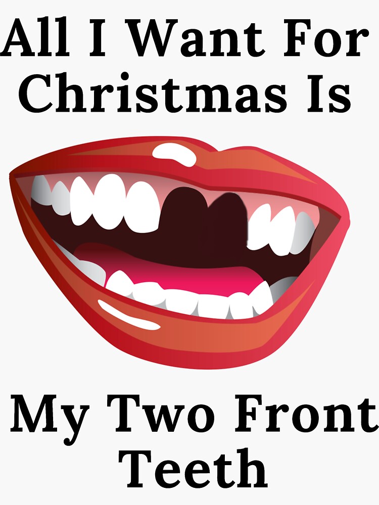 All I Want For Christmas Is My Two Front Teeth Lyrics