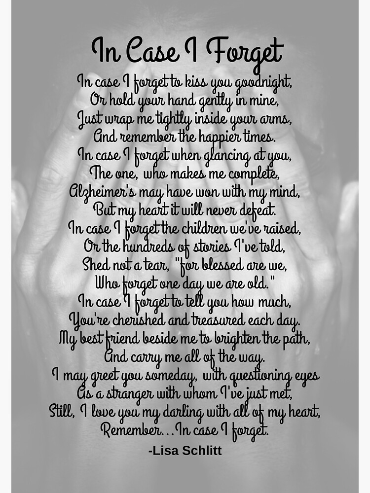 "In Case I Forget Poem by Lisa Schlitt" Poster for Sale by ...