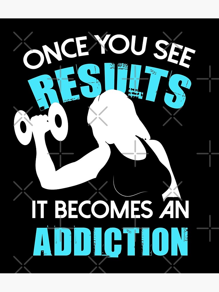 "Once You See Results It Becomes An Addiction - Motivational fitness ...