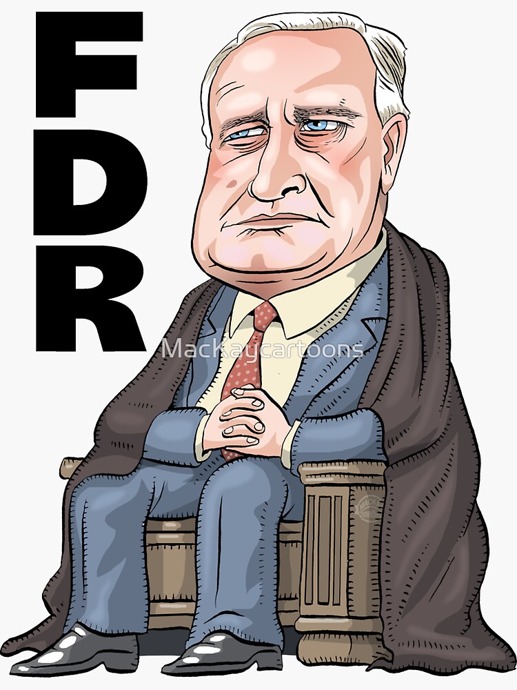"FDR - President Franklin D. Roosevelt " Sticker for Sale by ...