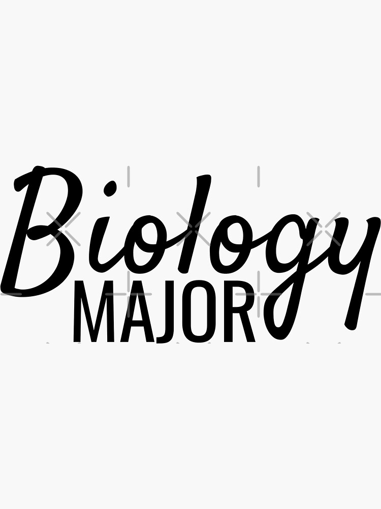 "University Biology Major Cursive/Block Text" Sticker by SarahJisri ...