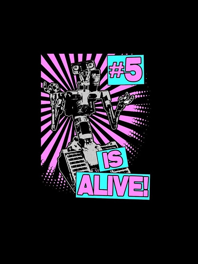 "Jacinta Short Circuit Johnny Number 5 is Alive 80s Retro Movie Tim ...