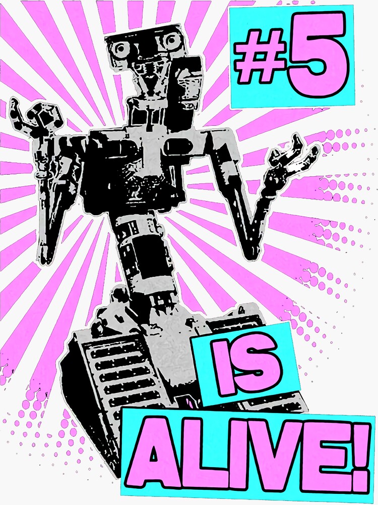 Pegatina «Jacinta Short Circuit Johnny Number 5 is Alive Película retro ...