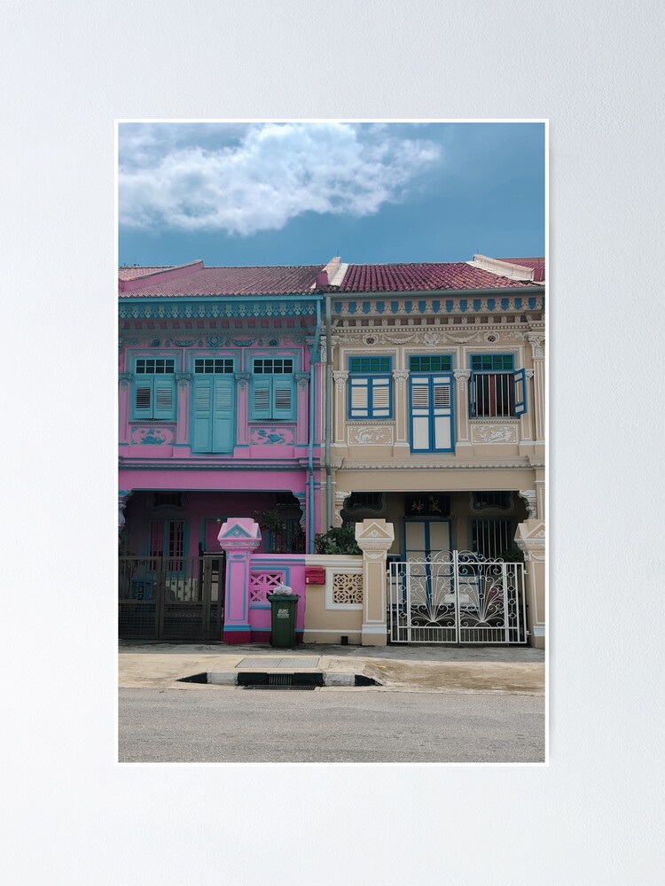 "Colourful Peranakan Shophouses, Singapore" Poster for Sale by ...