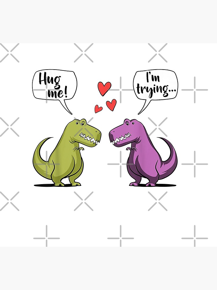 Póster «T-Rex Dinosaur Couple Hug Me Valentines Day Funny Girls ...