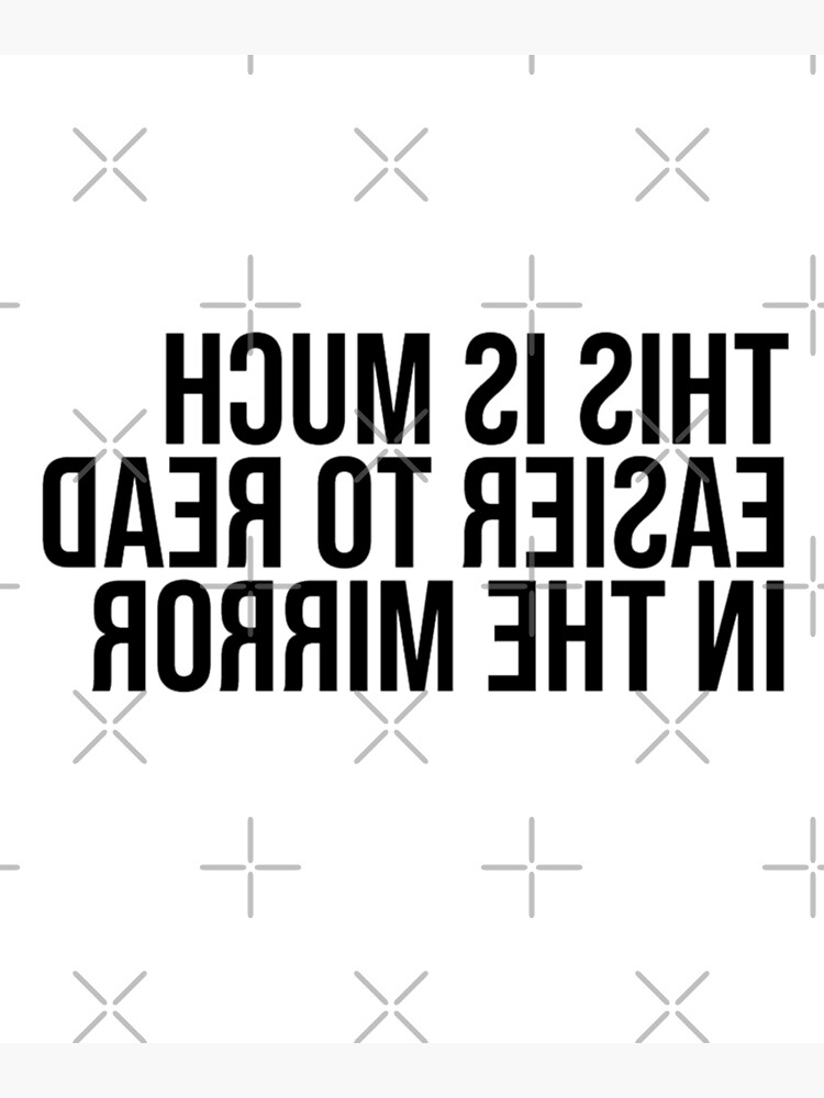 "Funny Reverse Mirror Design | Flipped Backwards - This is much easier ...