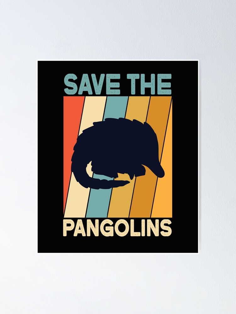 "Save The Pangolin - Pangolin Animal Pangolins Lover Gift - Animals ...