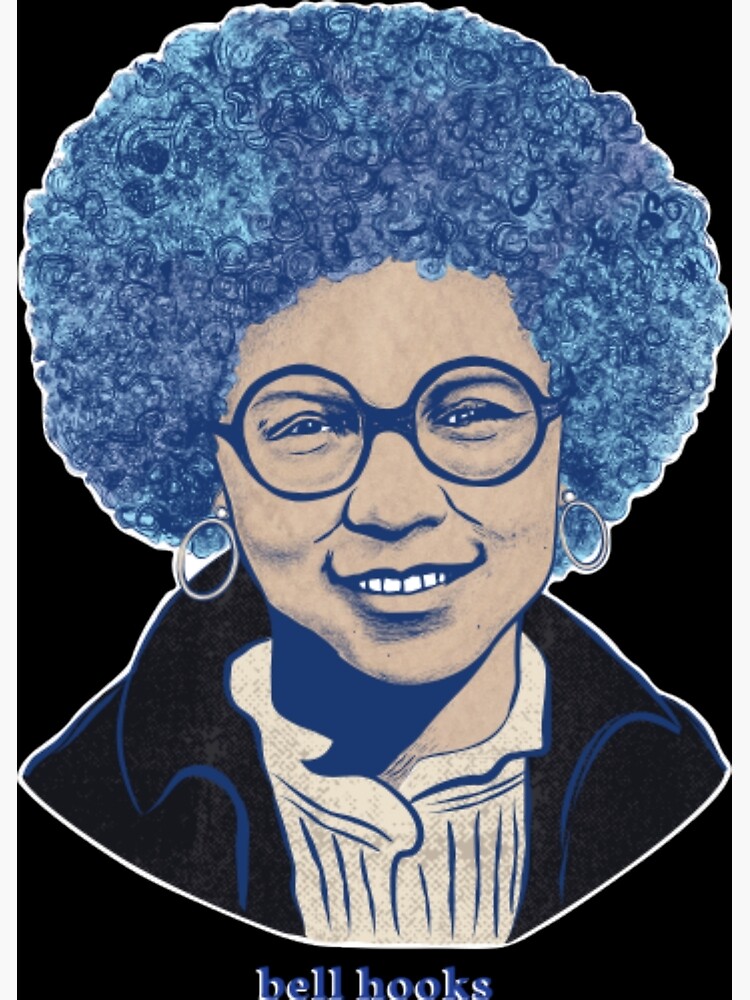 "Bell Hooks Fan Art" Poster for Sale by LeannaRowland | Redbubble