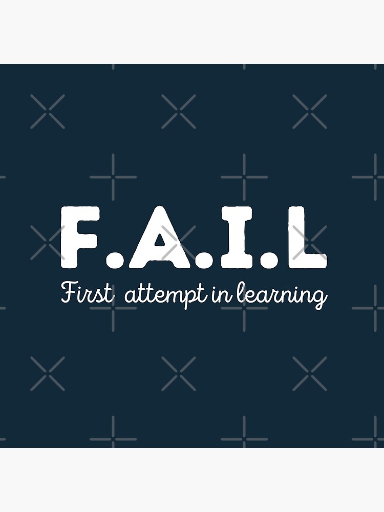 "fail first attempt in learning motivational slogan words" Poster for ...