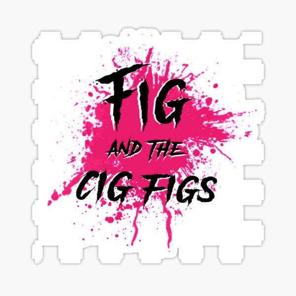 "Fig and the Cig Figs " Sticker for Sale by Geekendd | Redbubble