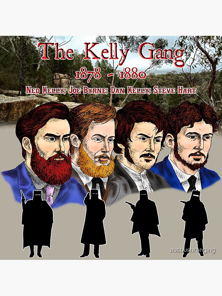 "The Kelly Gang 1878-1880" Poster by ausbushranging | Redbubble