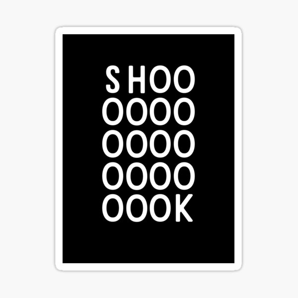 "Shook 4x5" Sticker for Sale by panfriedfriend | Redbubble