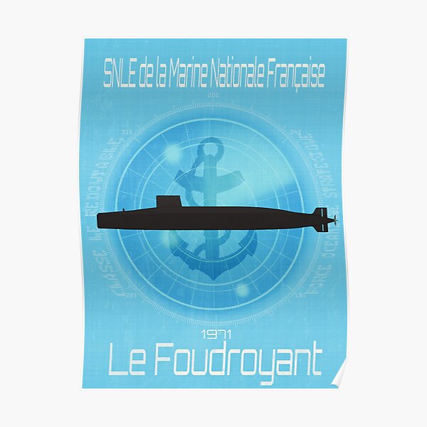 Poster for Sale avec l'œuvre « "Le Foudroyant" - France 1971 (Capsule ...