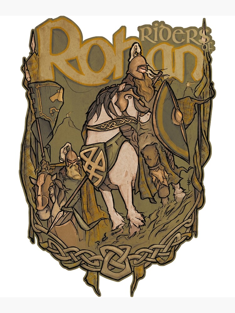 "Riders of Rohan " Poster for Sale by CulturalGarage | Redbubble