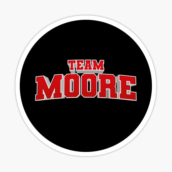 "Team Moore (Red)" Sticker by STUDIO-72 | Redbubble