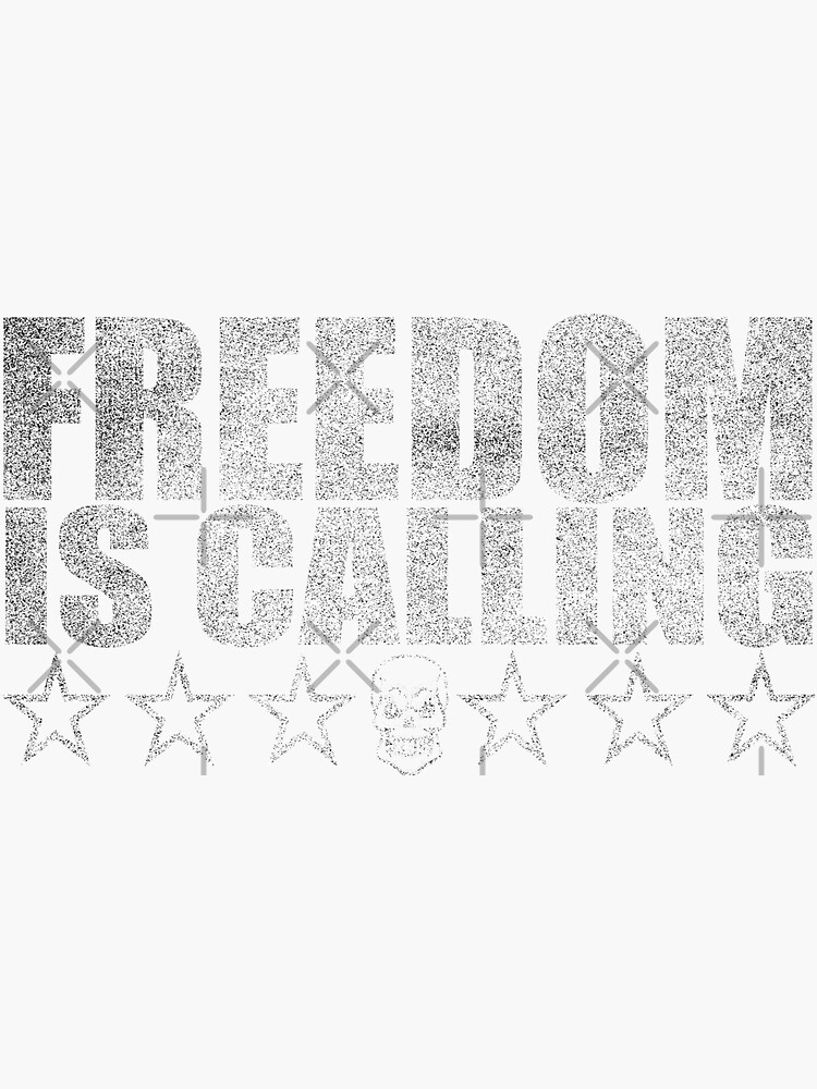 "FREEDOM IS CALLING" Sticker for Sale by Spoof-Tastic | Redbubble