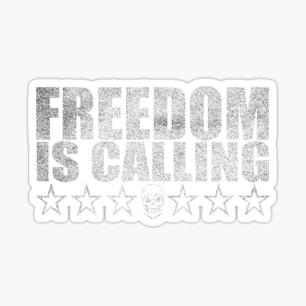 "FREEDOM IS CALLING" Sticker for Sale by Spoof-Tastic | Redbubble