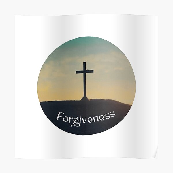 "Forgiveness Cross Christian Design | Forgiveness Cross Jesus Repping ...