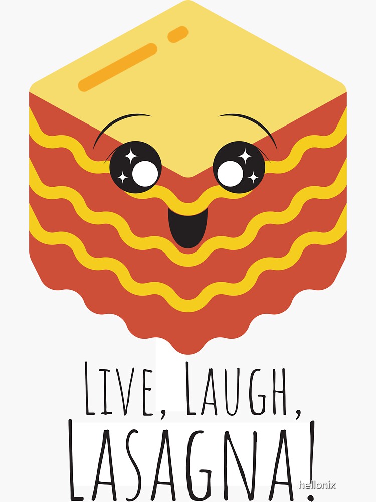 "Live Laugh Lasagna" Sticker for Sale by hellonix | Redbubble