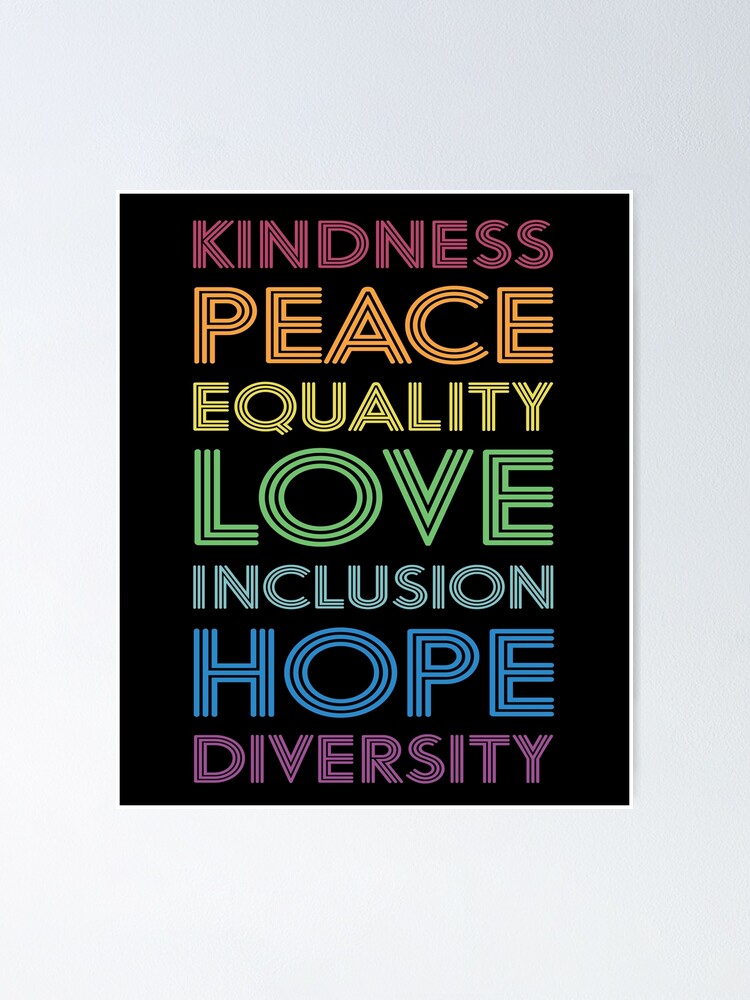 Póster «Amor Igualdad Inclusión Amabilidad Diversidad Esperanza Paz ...