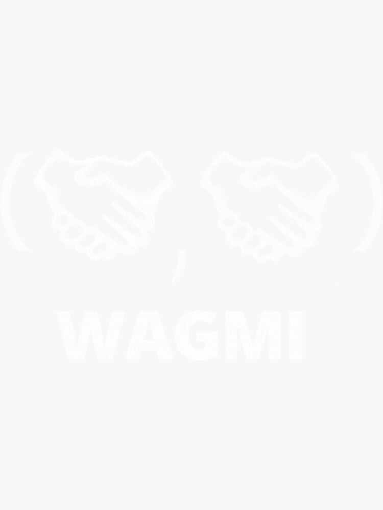 "WAGMI" Sticker for Sale by Kyok-Art | Redbubble