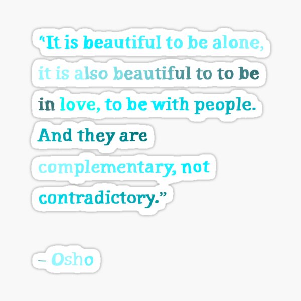 "Osho quotes" Sticker for Sale by KennyLucky | Redbubble