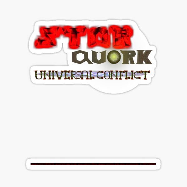 "623. STAR QUORK Universal Conflict" Sticker by ciullocorp | Redbubble