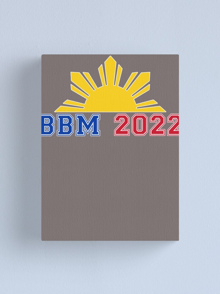 "BBM 2022 Bongbong Marcos Marcos 2022 Solid BBM Supporters Filipino Pinoy " Canvas Print for ...