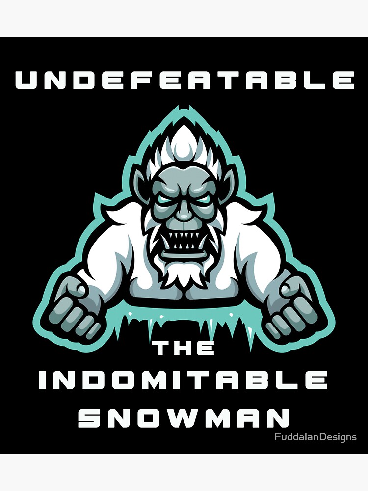 "Undefeatable Indomitable Abominable Snowman Yeti design" Sticker for Sale by FuddalanDesigns ...