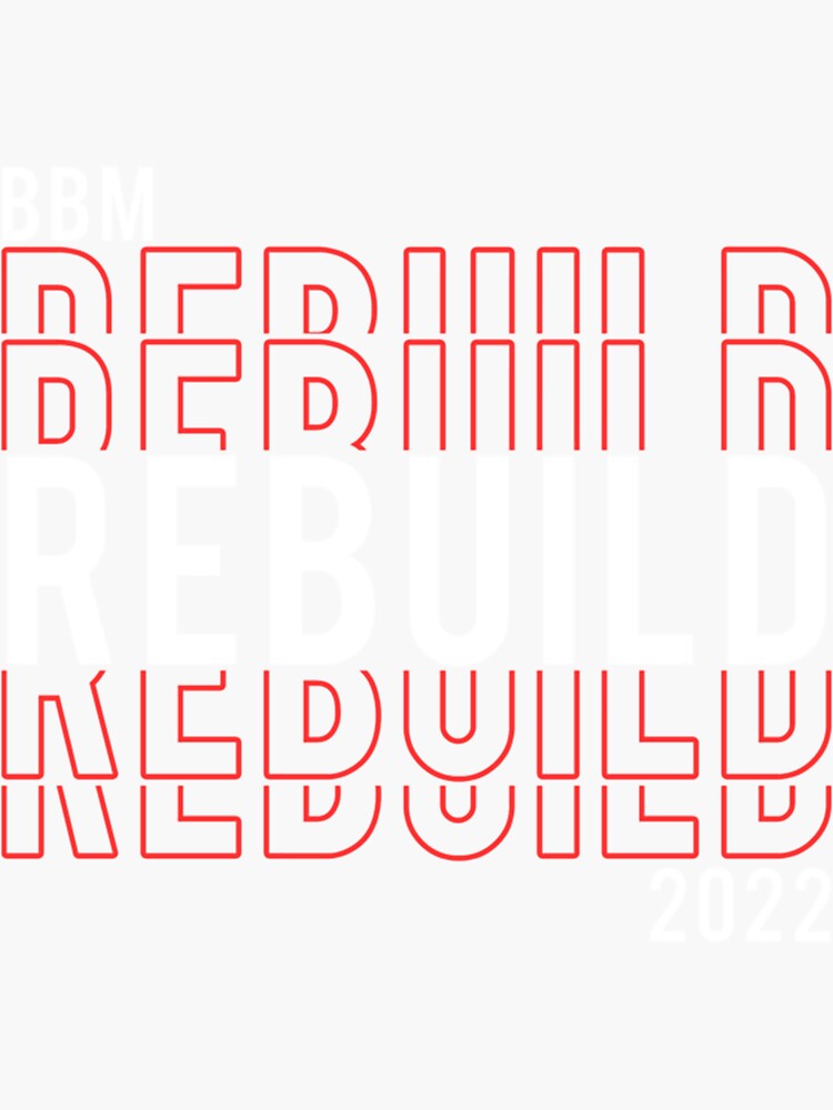 "BBM Rebuild 2022 Bongbong Marcos Philippines Choice " Sticker for Sale ...