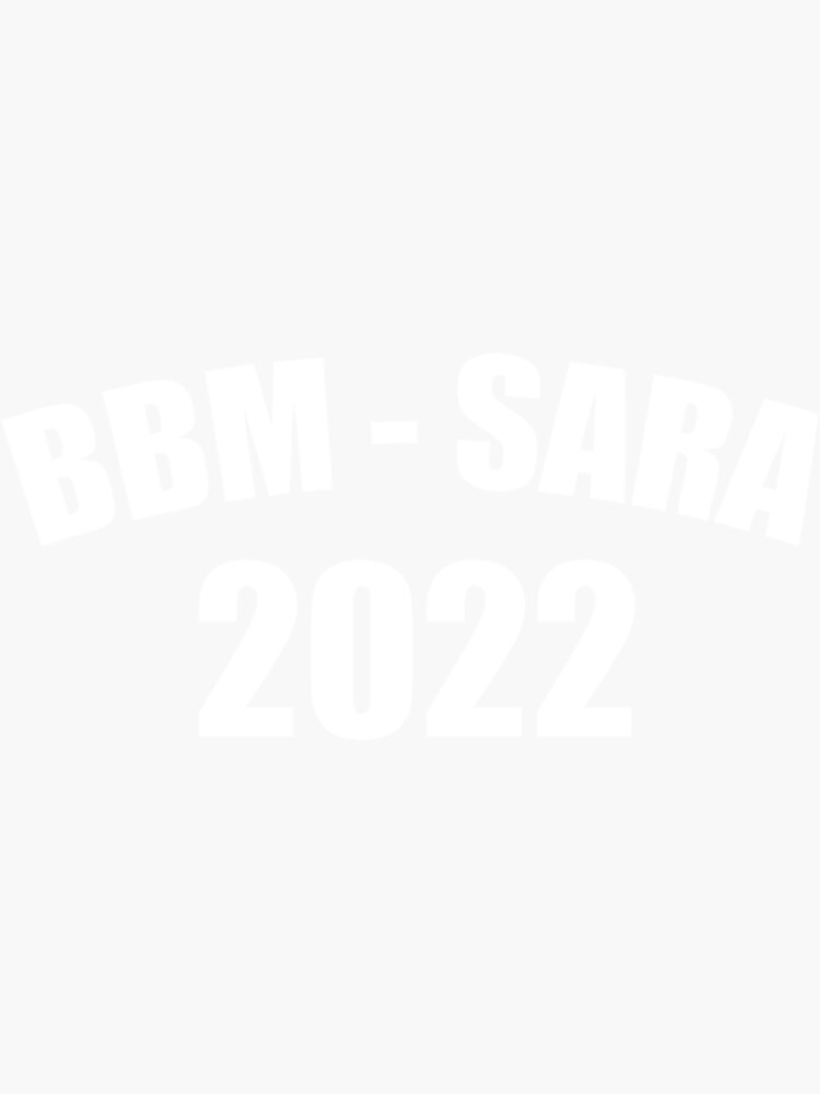 "BBM SARA 2022 Bong Bong Marcos Fillippines Flag - Sara Duterte ...