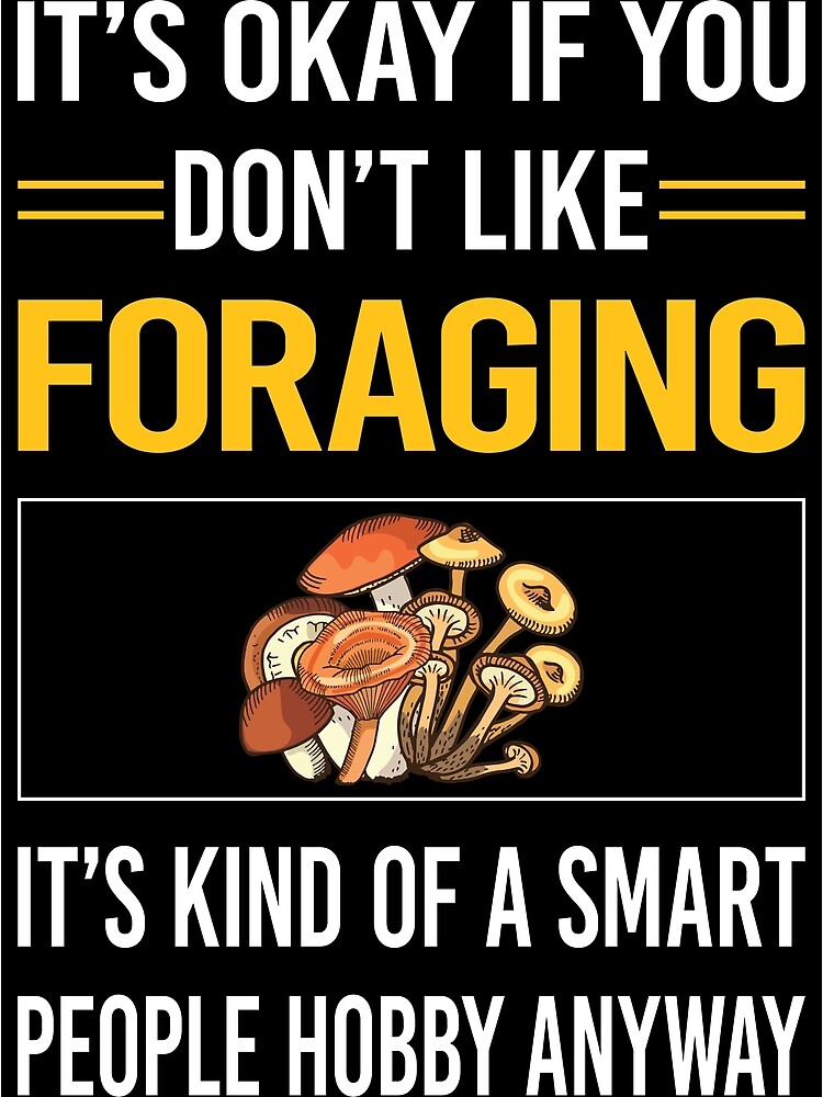 "Funny Smart People Foraging Forage Forager" Poster for Sale by ...