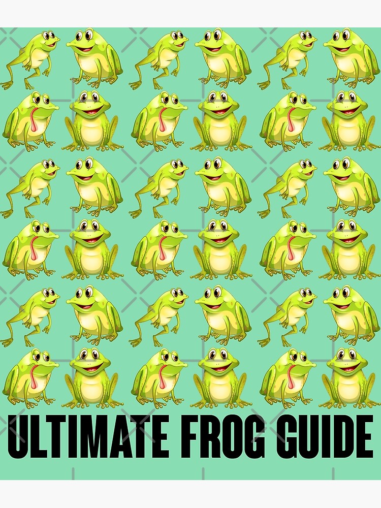 Ultimate Frog Guide - frog lover Premium Matte Vertical Poster sold by Sandra Grossett | SKU ...