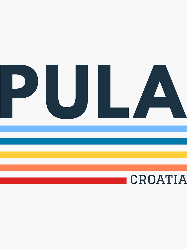 "Pula Croatia" Sticker for Sale by europelines | Redbubble