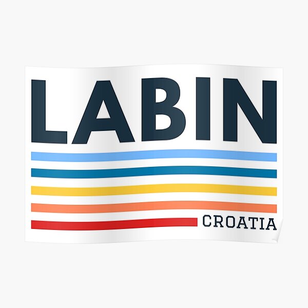 "Labin Croatia" Poster for Sale by europelines | Redbubble