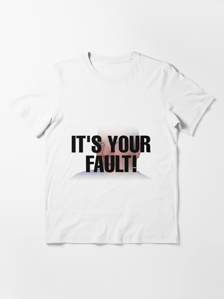 "Nikocado Avocado - It's Your Fault" T-shirt for Sale by AUnweariedJam ...