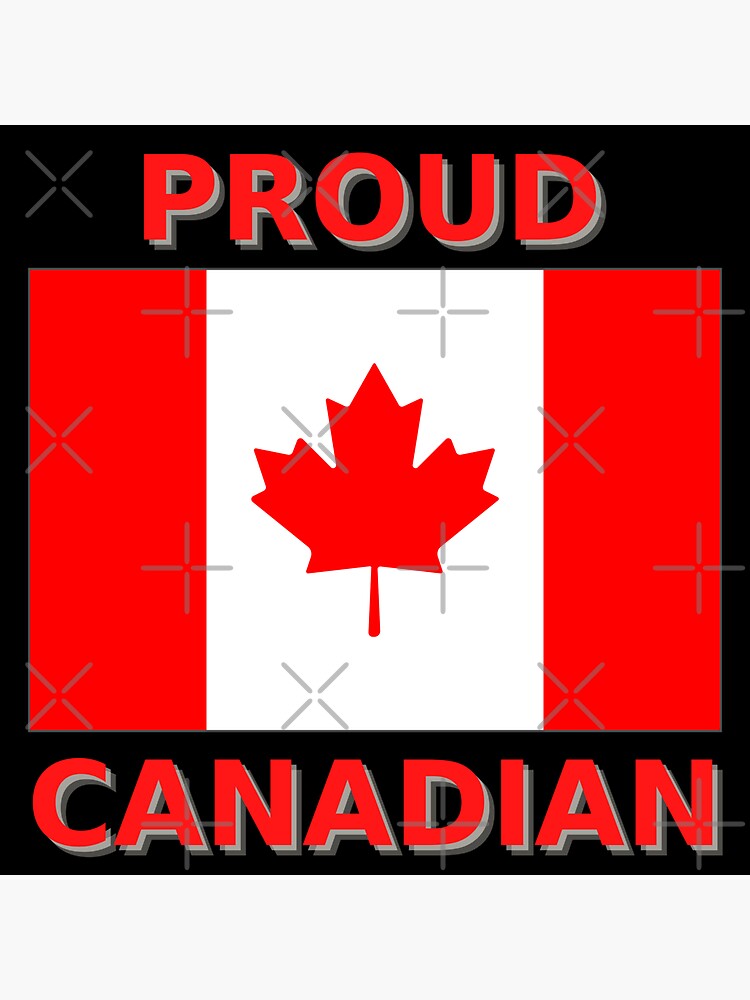 "Proud Canadian - Canada" Sticker by No1CanadaDesign | Redbubble