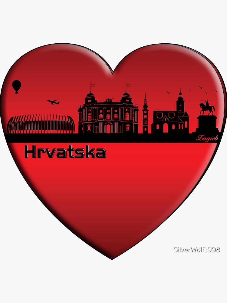 "Zagreb in the heart " Sticker for Sale by SilverWolf1998 | Redbubble