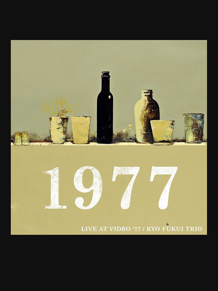 "Ryo Fukui Trio – ライブ・アット・びーどろ'77 = Live At Vidro '77" Classic T-Shirt ...