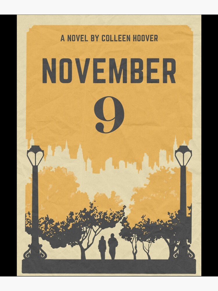 "November 9 by Colleen Hoover " Poster by Marlodesign | Redbubble