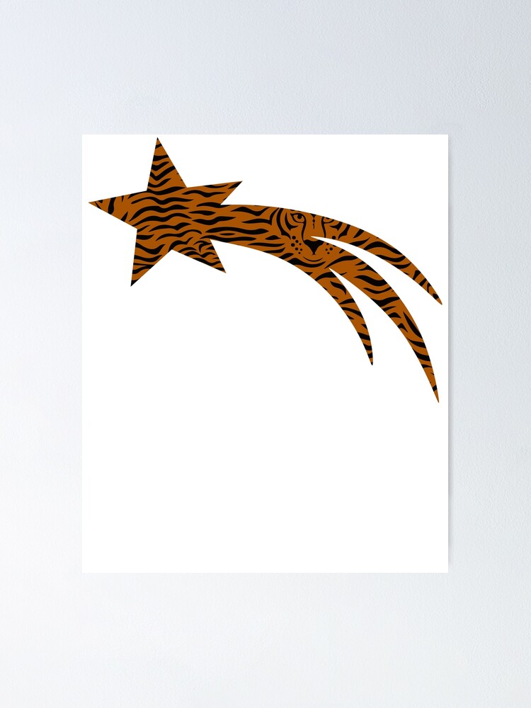 "Unique Cool Tiger Star" Poster for Sale by ShurtzDesign | Redbubble